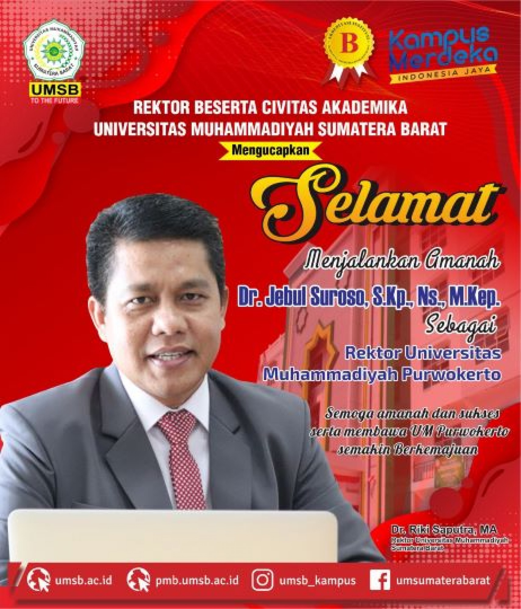 Rektor Beserta Civitas Akademika UMSB Mengucapkan Selamat Kepada Dr ...